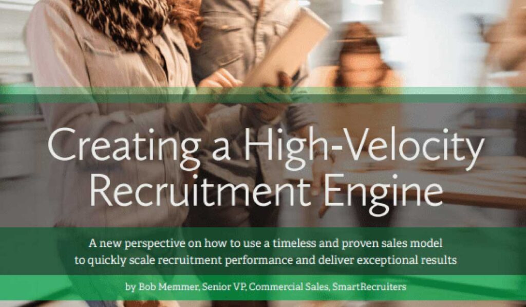 Creating a High Velocity Recruitment Engine – B2B Network Services