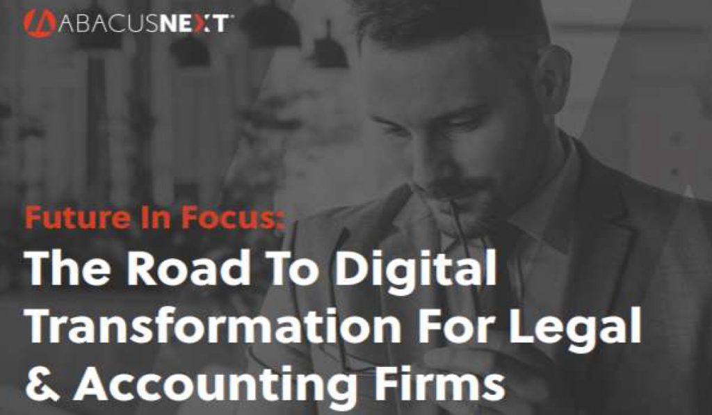 Future in Focus: The Road to Digital Transformation For Legal & Accounting Firms – B2B Network ...